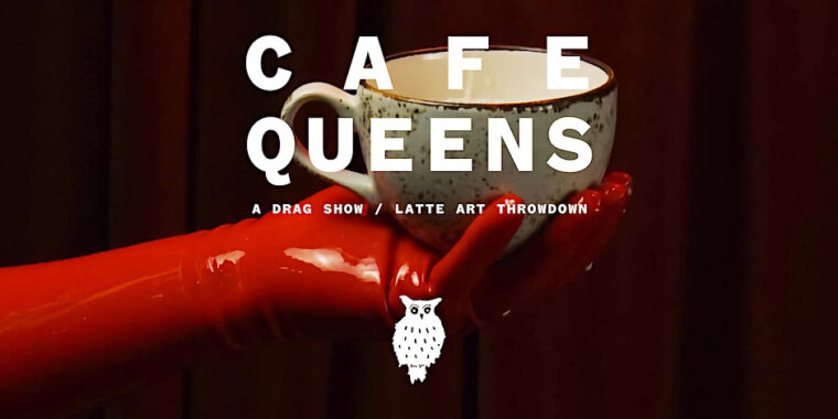 Join The Understudy & Metric Coffee For Cafe Queens: A Drag Show ...